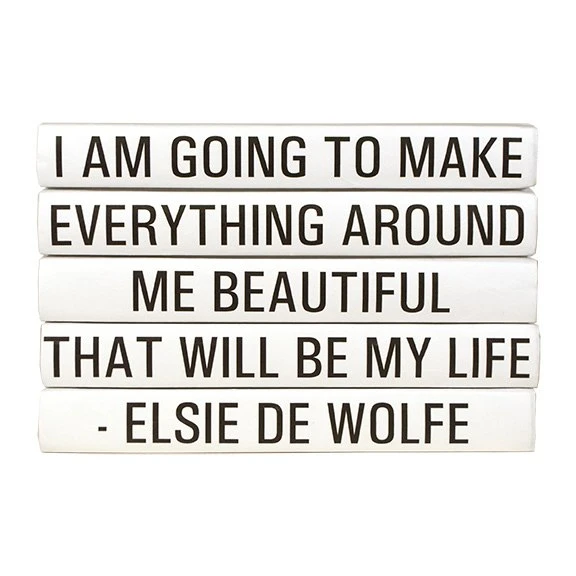 E Lawrence Quotations Series: Elsie De Wolfe "I Am Going To Make ..." 5 ...