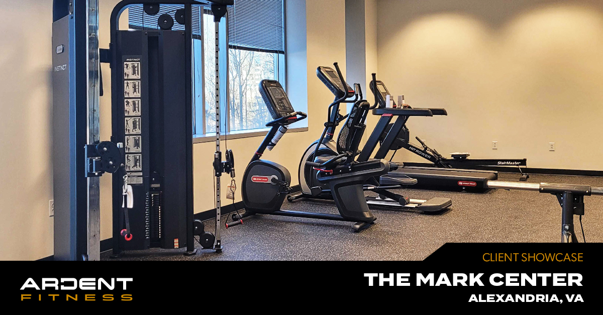 Client Showcase: The Mark Center | Ardent Fitness