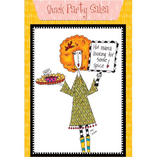 Quick Party Salsa Dolly Mama Funny / Humorous Birthday Card ...