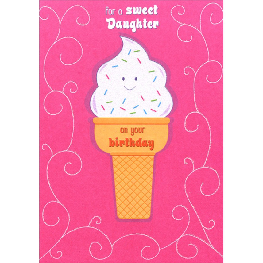 Sweet Daughter Sparkling Ice Cream Cone Juvenile Birthday Card for ...