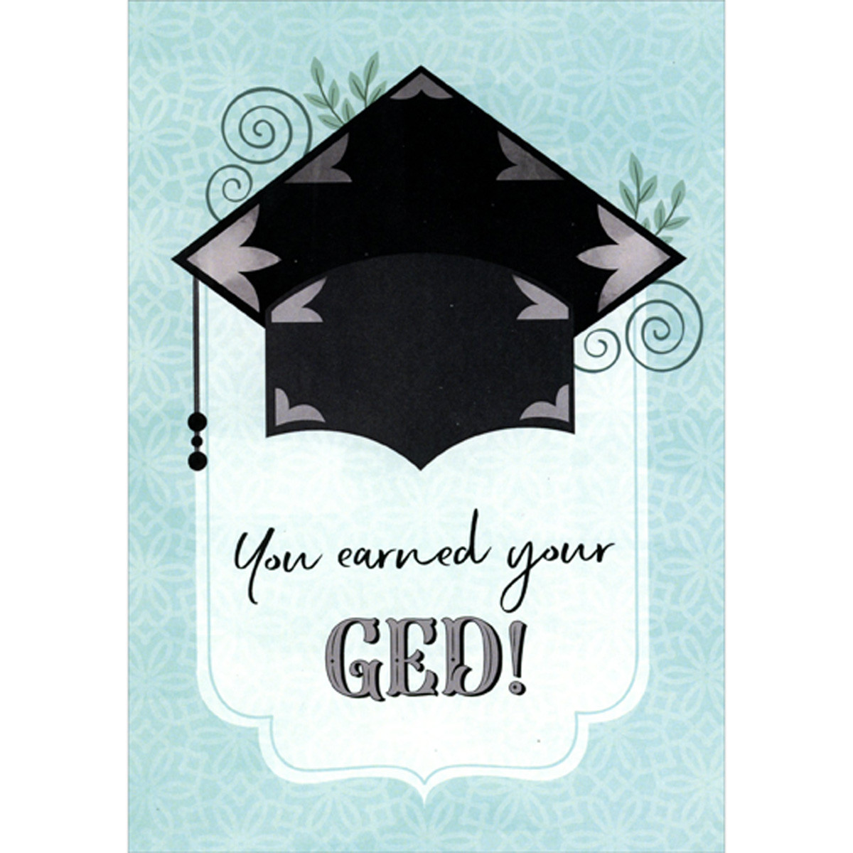 You Earned Your GED: Black and Gray Cap on Light Blue Graduation ...