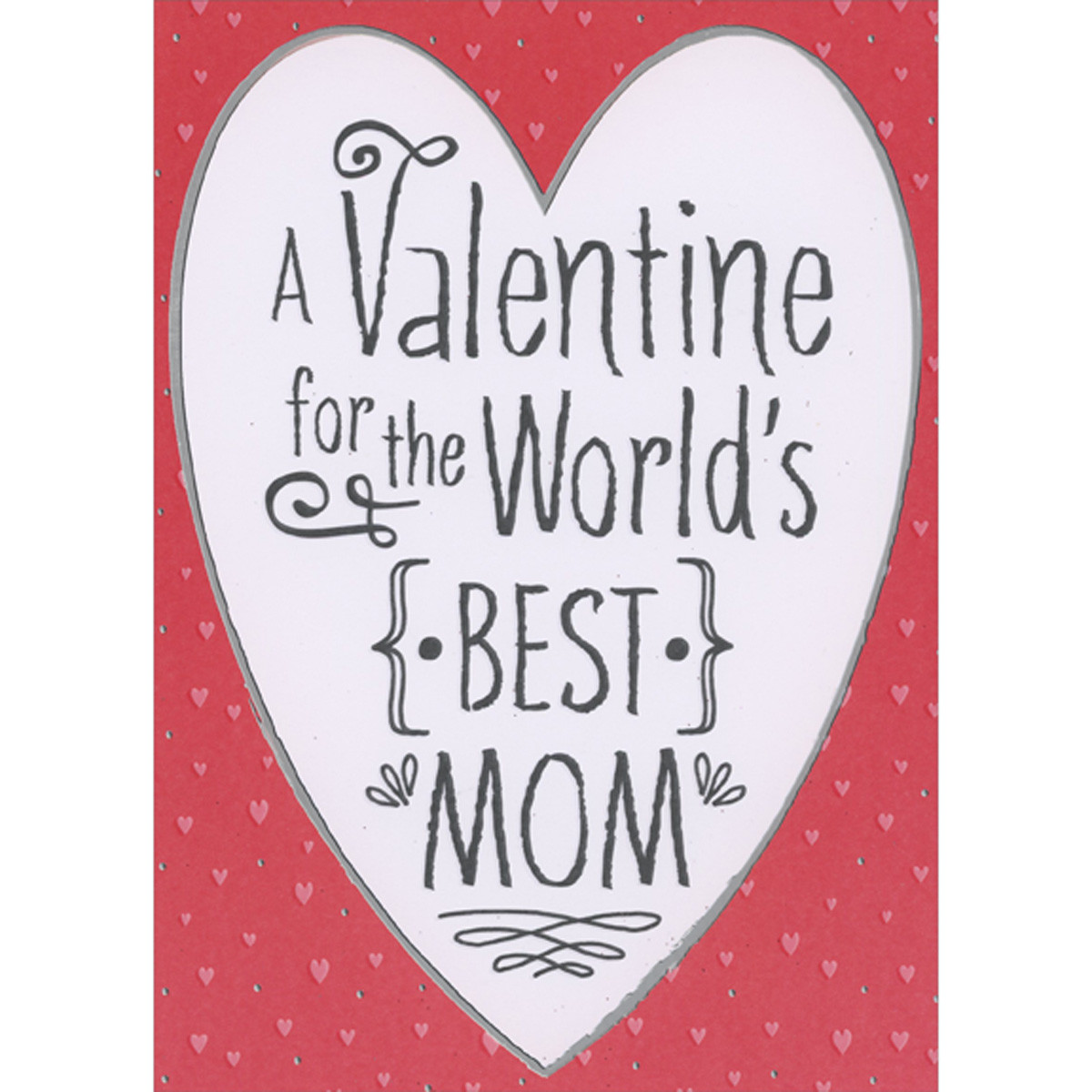 World's Best Mom: White Heart with Silver Foil Border on Red Funny ...