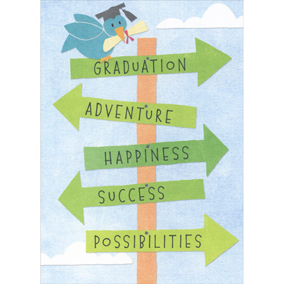 Graduation, Adventure, Happiness, Success, Possibilities Arrows Sign ...