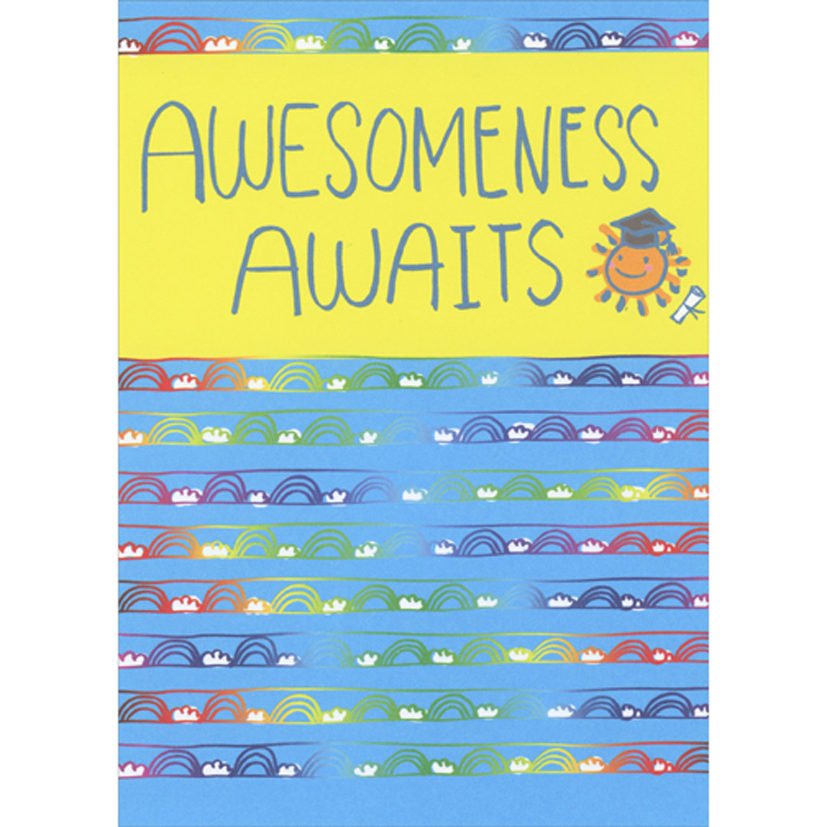 Awesomeness Awaits: Sun and Rows of Colorful Rainbows on Blue ...