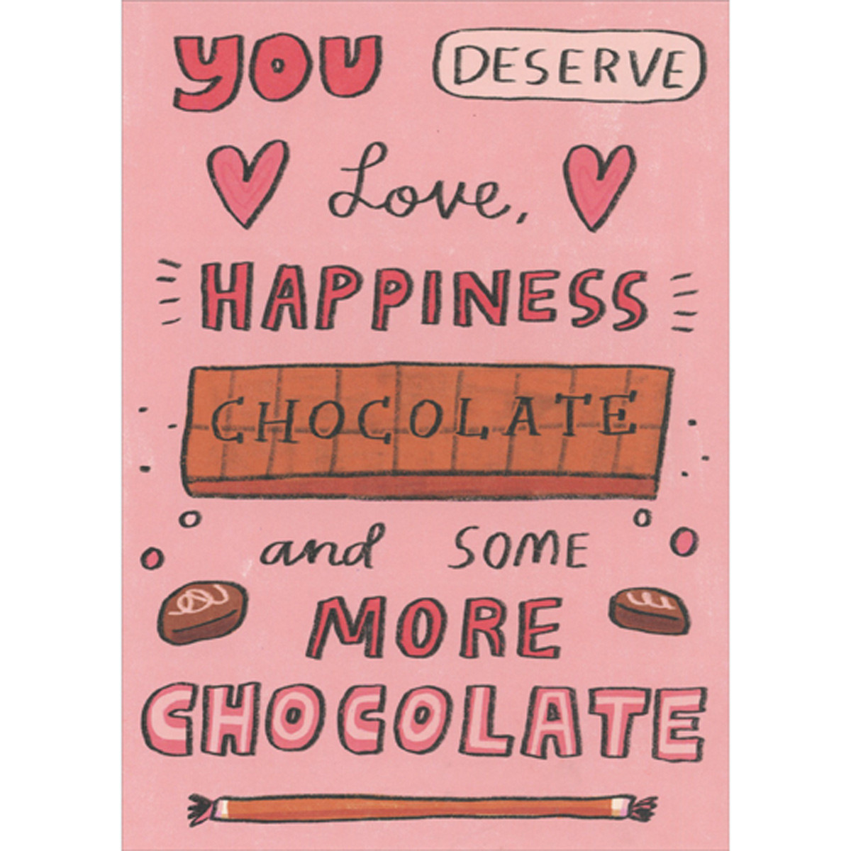 Love, Happiness, Chocolate and More Chocolate Funny Valentine's Day ...