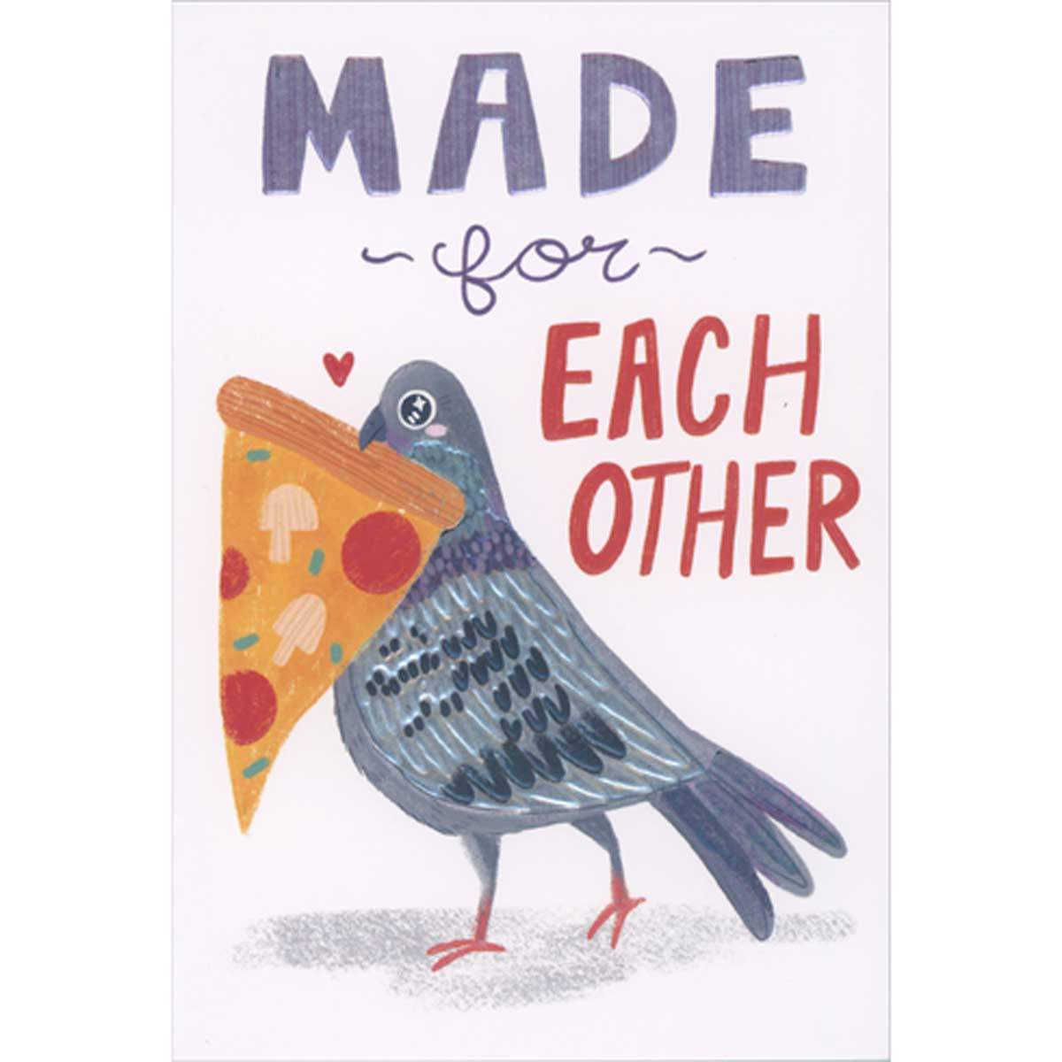Made for Each Other: Pigeon Holding Pizza Slice Funny Congratulations ...