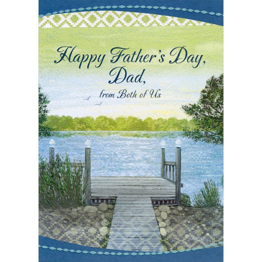 Dock on Sparkling Glitter Lake: Dad Father's Day Card from Both of Us ...