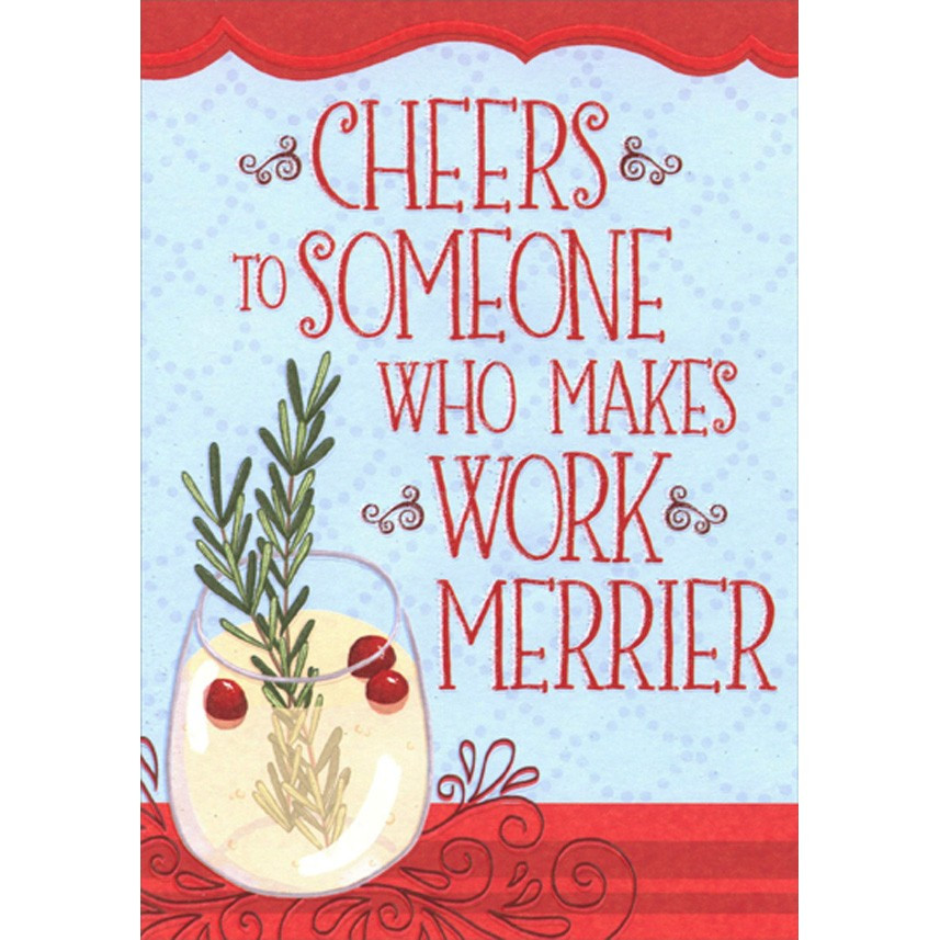 Cheers : Makes Work Merrier Co-Worker Christmas Card | PaperCards.com
