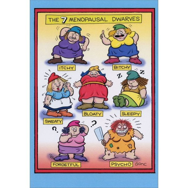 Menopausal Dwarves Funny / Humorous Dan Collins Birthday Card ...