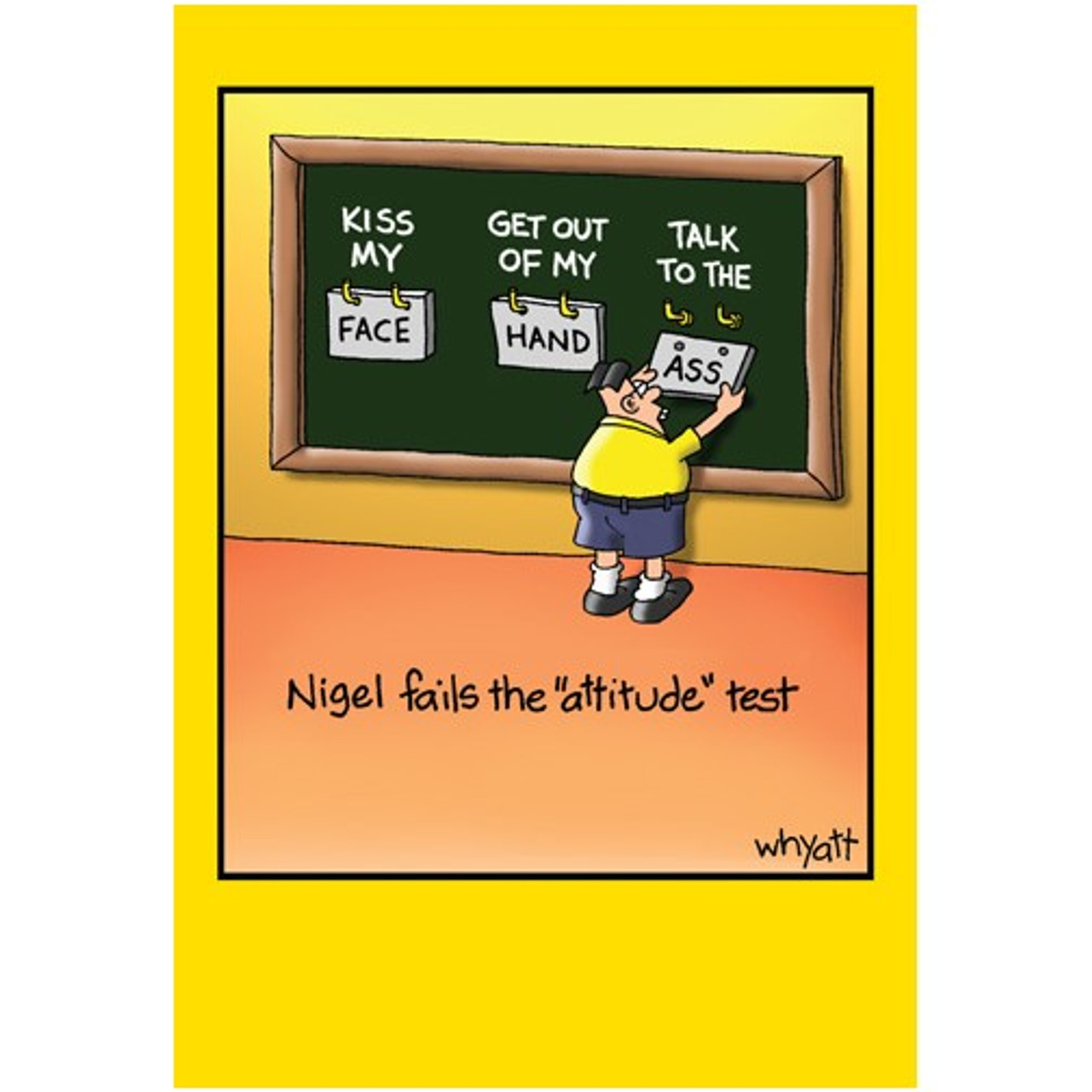 Attitude Test Funny Humorous Tim Whyatt Birthday Card