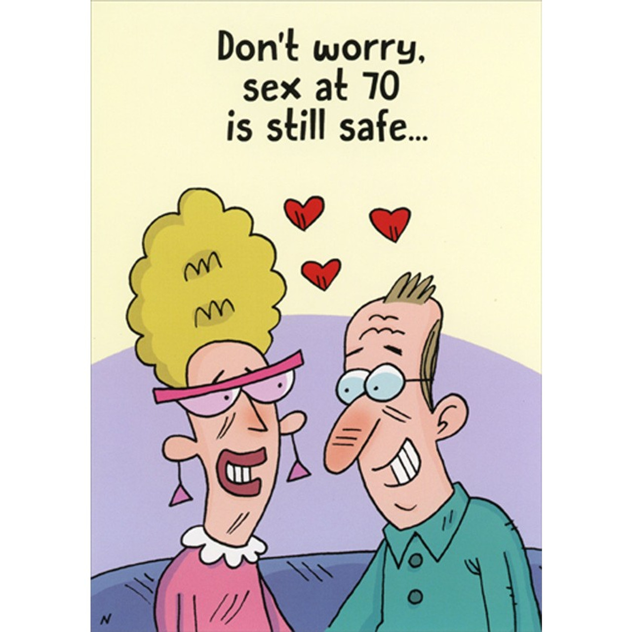 Sex At 70 Is Still Safe Funny Humorous 70th Seventieth Birthday