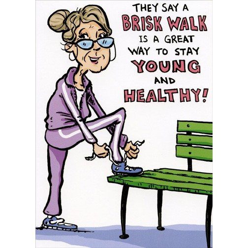 Brisk Walk Funny / Humorous Feminine Birthday Card for Her | PaperCards.com