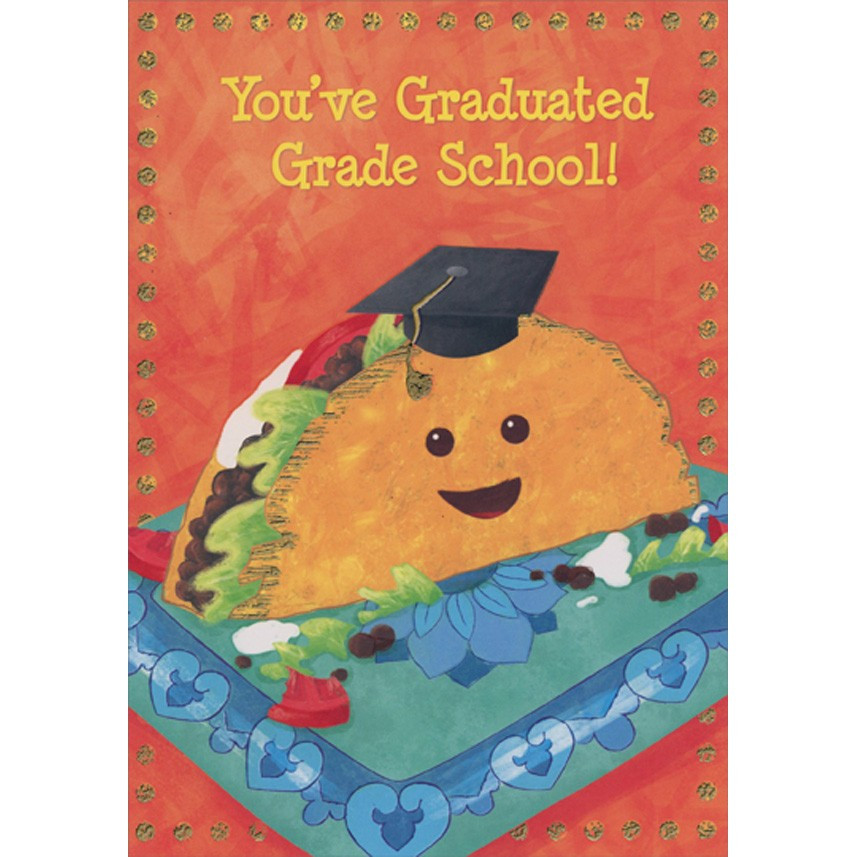 Smiley Face Taco Grade School Graduation Congratulations Card ...