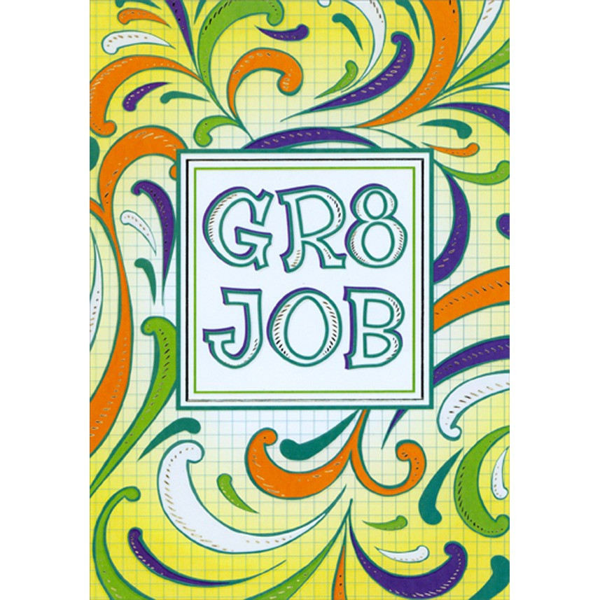 GR8 JOB : Colorful Swirls High School Graduation Congratulations Card ...
