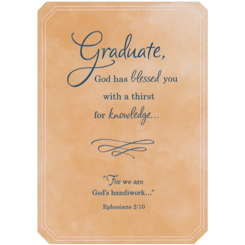 Thirst for Knowledge Ephesians 2:10 Religious Graduation ...