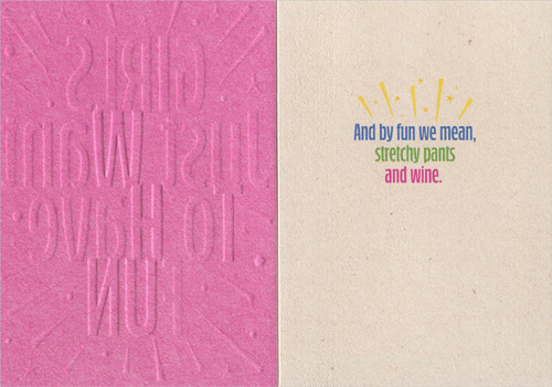 Girls Just Want to Have Fun Colorful Text with Yellow Bursts Funny ...