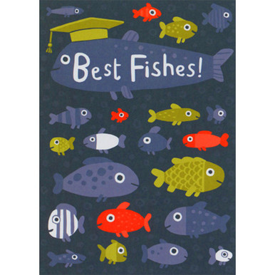 Best Fishes Humorous : Funny Graduation Congratulations Card ...