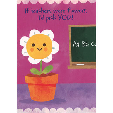 If Teachers Were Flowers: Cute Smiley Faced Yellow Flower in Pot ...