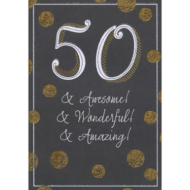 Awesome, Wonderful, Amazing Age 50 / 50th Birthday Card | PaperCards.com