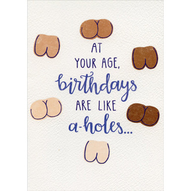Like A-Holes Funny / Humorous Risque Birthday Card | PaperCards.com
