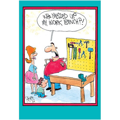 Messed Up Work Bench Funny / Humorous McCoy Bros Father's Day Card ...