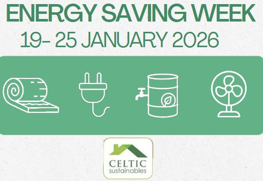 How can we help you during Energy Saving Week 2026? - Celtic Sustainables