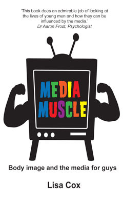 Media Muscle: Body Image and the Media for Guys