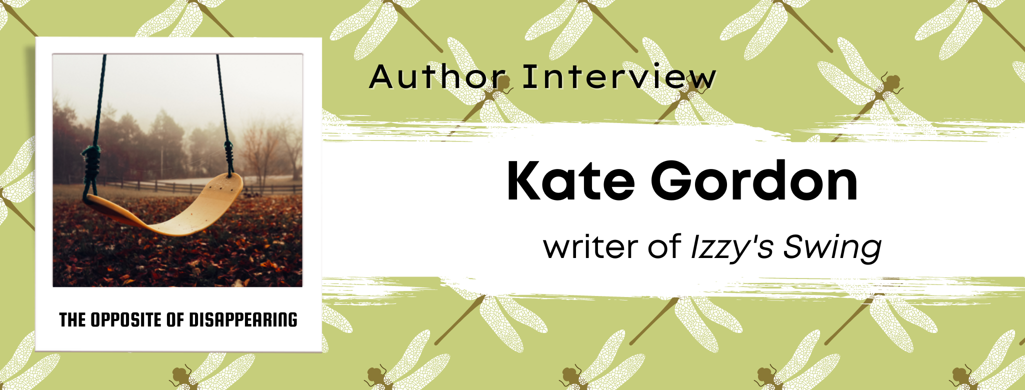 The Opposite of Disappearing: Author Interview with Kate Gordon - Rhiza ...