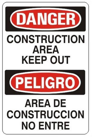 Construction Area Keep Out, Bilingual English/Spanish Safety Sign ...