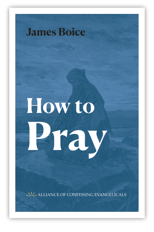 How to Pray (PDF Download) - Reformed Resources