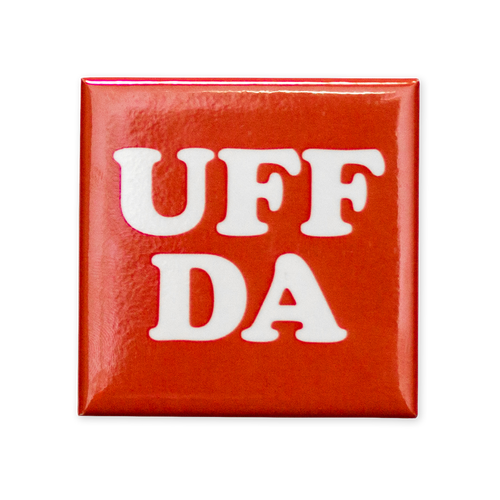 Uff Da – A magnet to express all your frustrations