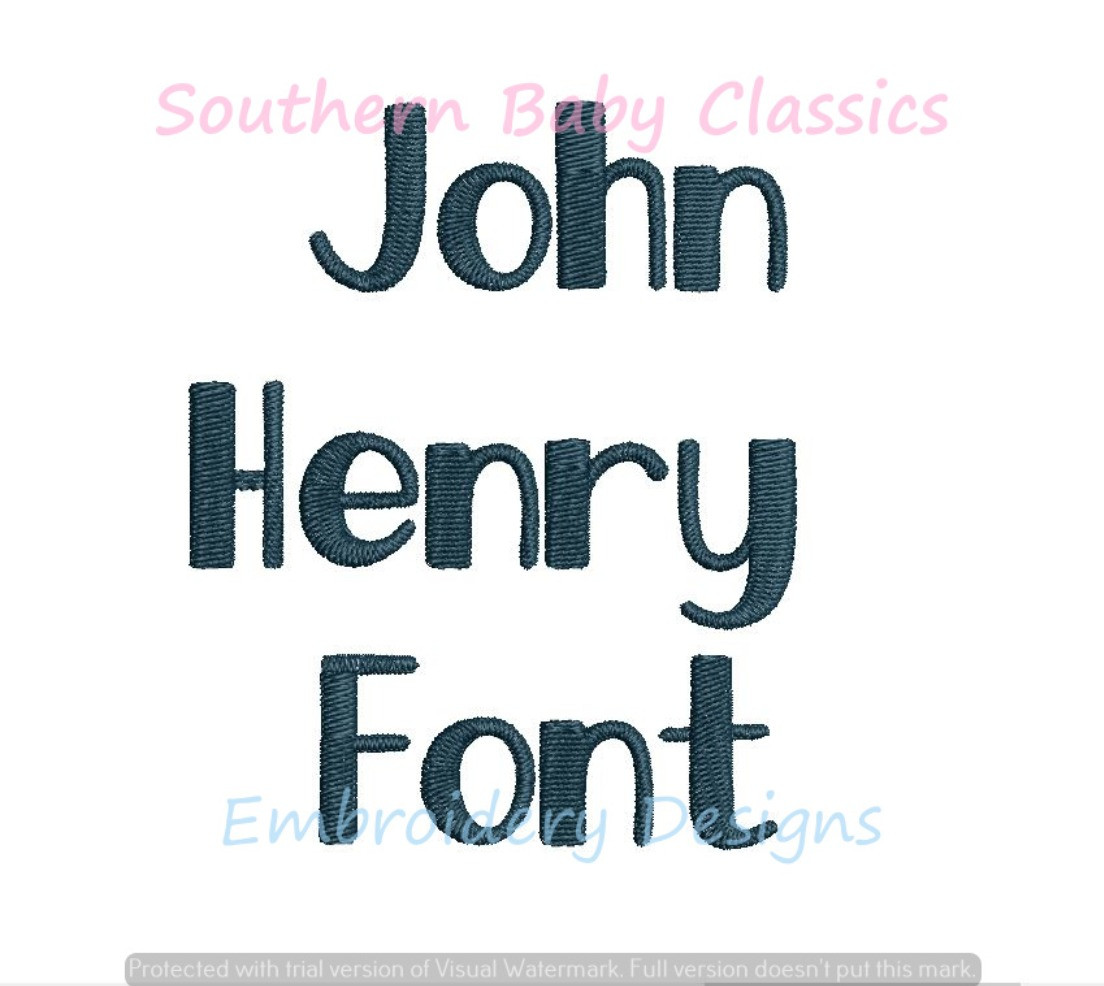 John Henry Font Multiple Sizes Machine Embroidery Design Boy Unisex Fonts
