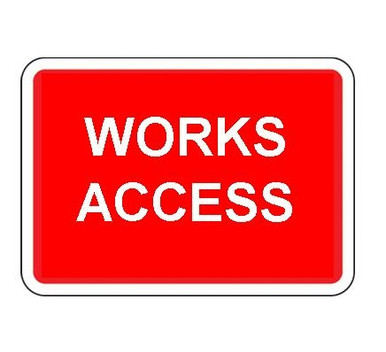 Works Access Sign Plate 1050 X 750Mm | Builder's Buddy