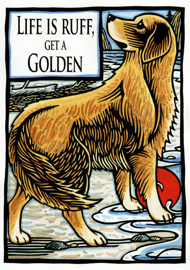 Life Is Ruff Gold Card