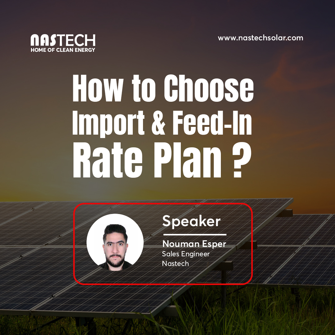 How to Choose Import and Feed-In Rate Plan？ - Nastech Turkiye