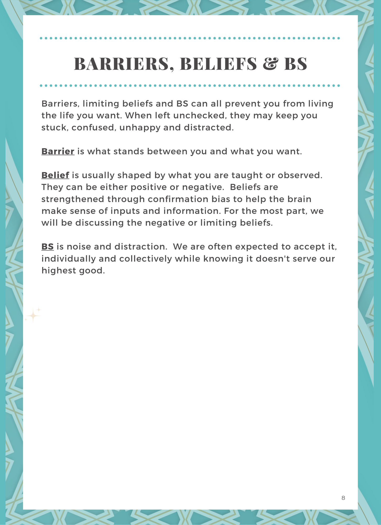 Barriers, Beliefs & BS...Oh my - Designing the Journey
