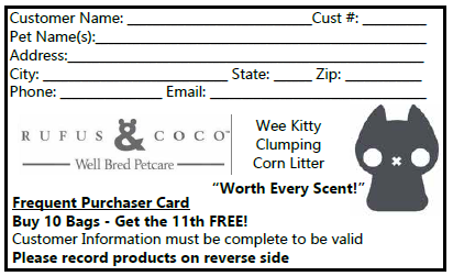 Frequent Buyer Card Rufus and Coco Litter - Vermont Pet Food and Supply