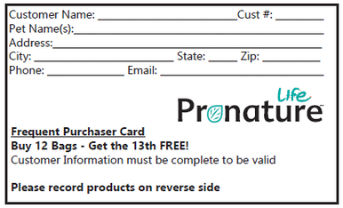 Frequent Buyer Card Pronature Life - Vermont Pet Food and Supply