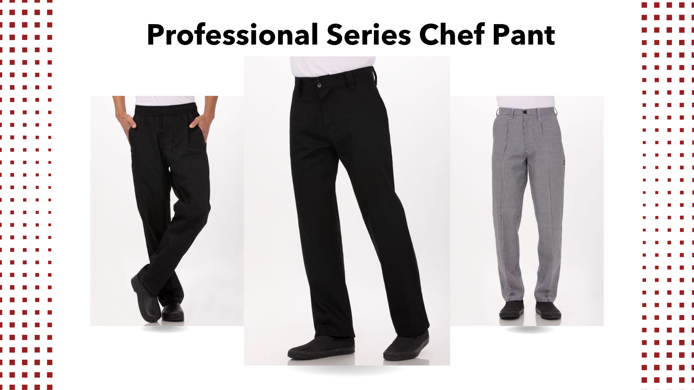 Product Spotlight: Professional Series Chef Pant - ChefsCloset