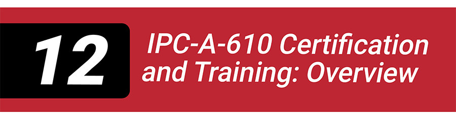 IPC-A-610 Certification and Training: Overview - IPC Training