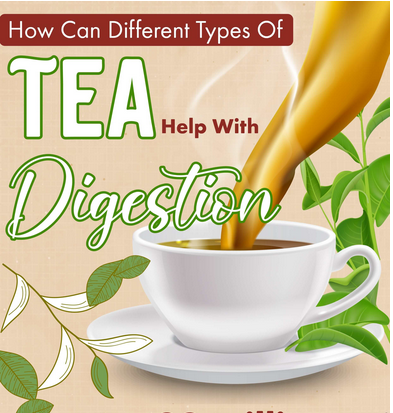 How can Different Types of Tea Help with Digestion - Red Bud Coffee & Tea