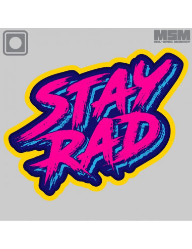 STAY RAD TEXT PVC PATCH - Top Brass Tactical