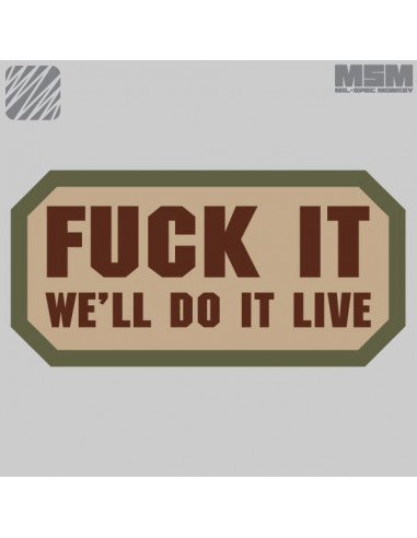 WE'LL DO IT LIVE PATCH - Top Brass Tactical