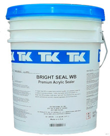 TK Products TK-BR.SEAL WB Bright Seal Water-Based (5-Gallon Pail)