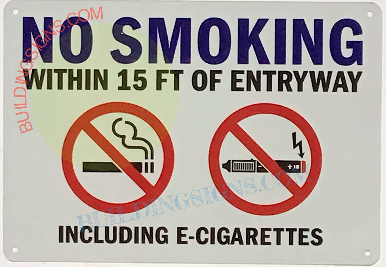 NO Smoking Within 15 FEET ENTRYWAY Sign (Aluminum Reflective, White ...
