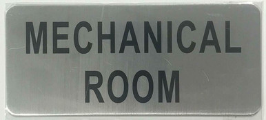 MECHANICAL ROOM SIGN (BRUSHED ALUMINUM,3x8) - BUILDING SIGNS