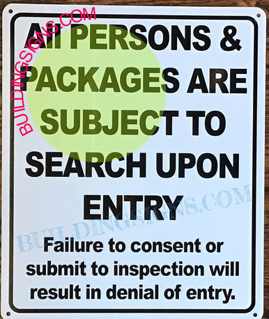 All Persons Subject to Search Sign (White,Aluminium,10X12) - BUILDING SIGNS