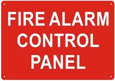 FIRE ALARM CONTROL PANEL SIGN- REFLECTIVE !!! (RED, ALUMINUM SIGNS 7X10 ...