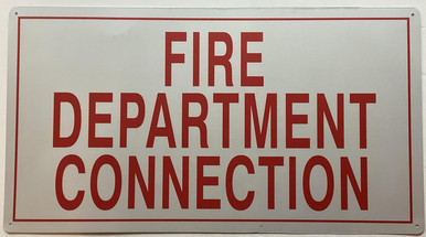 Fire Department Connection SIGN (white, Reflective, ALUMINUM-RUST FREE ...
