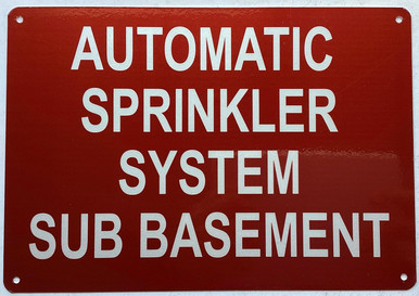 AUTOMATIC SPRINKLER SYSTEM SUB BASEMENT SIGN (REFLECTIVE, Red ...